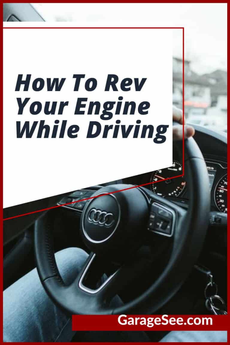 How To Rev Your Engine While Driving